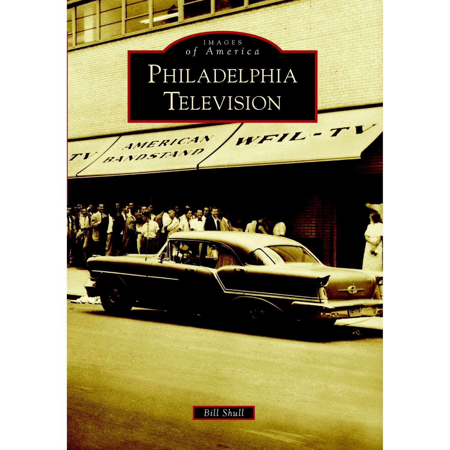Arcadia Publishing Philadelphia Television History Book Mfr ...