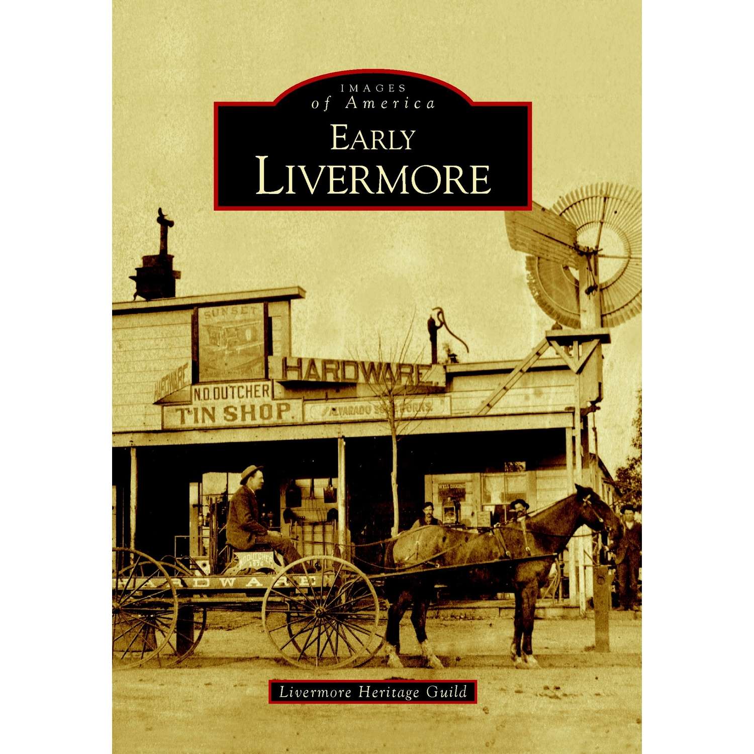 Arcadia Publishing Early Livermore History Book Mfr# 9780738530994 ...