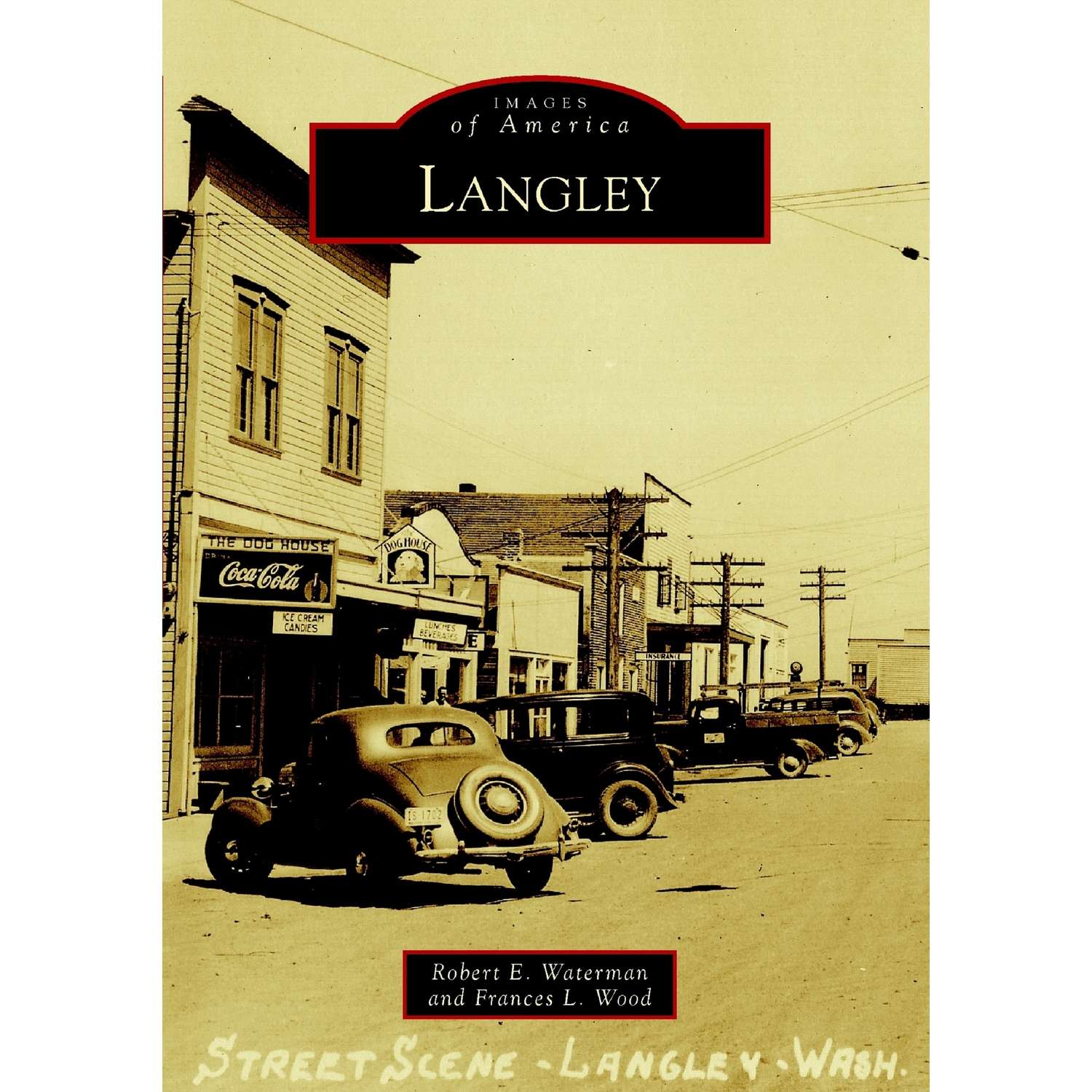 Arcadia Publishing Langley History Book Mfr# 9780738596006 - Ace Hardware