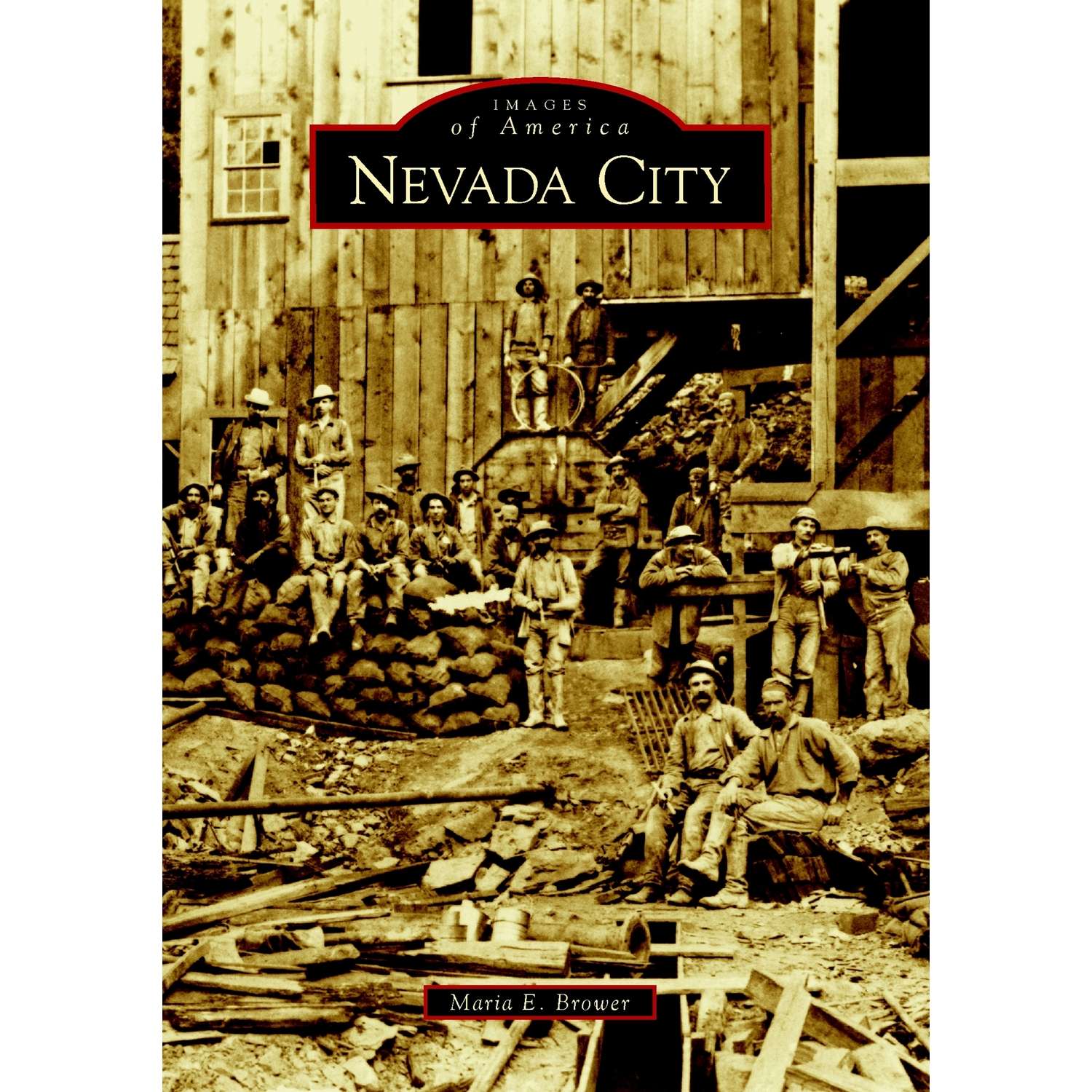 Arcadia Publishing Nevada City History Book - Ace Hardware