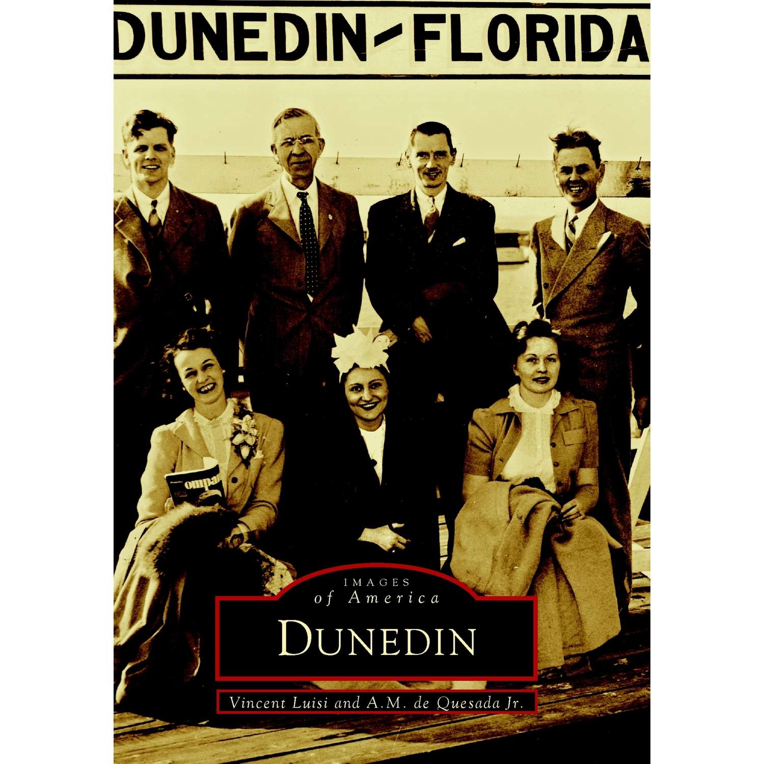 Arcadia Publishing Dunedin History Book - Ace Hardware