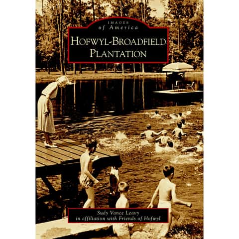 Arcadia Publishing Hofwyl-Broadfield Plantation History Book - Ace Hardware