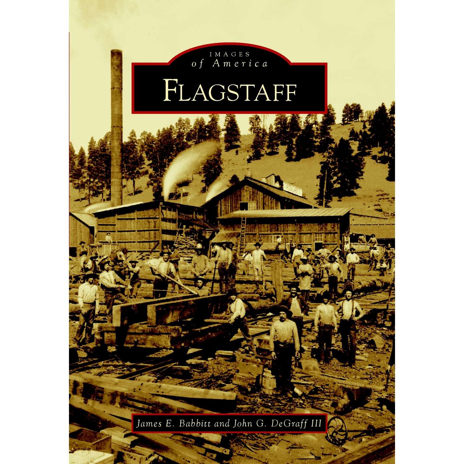 Arcadia Publishing Flagstaff History Book - Ace Hardware
