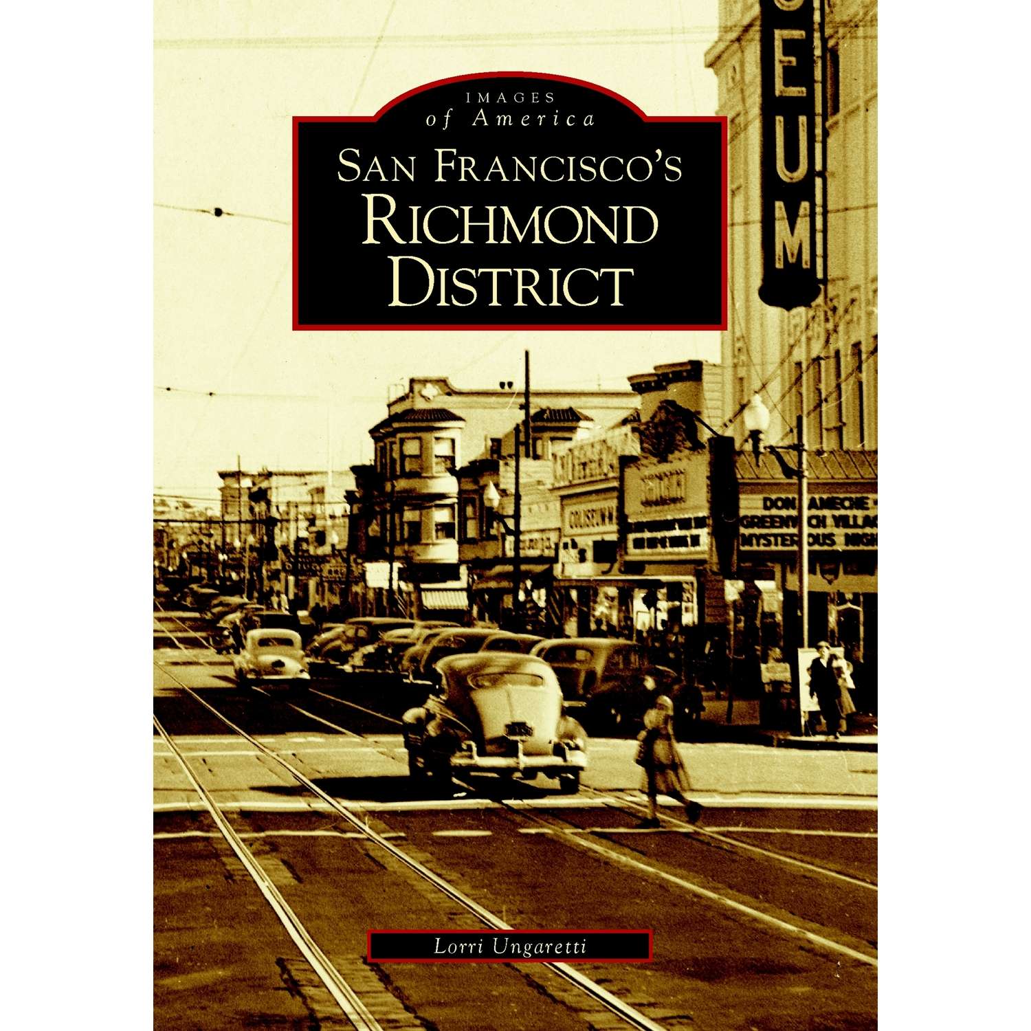Arcadia Publishing San Francisco's Richmond District History Book Mfr ...