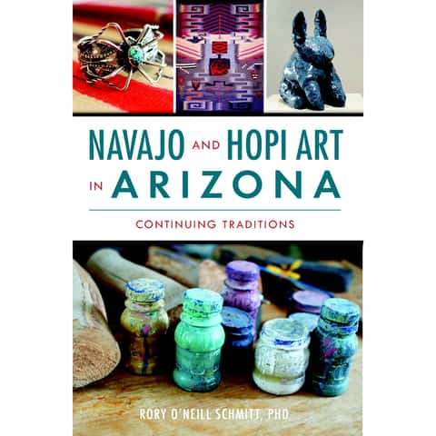 Arcadia Publishing Navajo And Hopi Art In Arizona History Book - Ace ...
