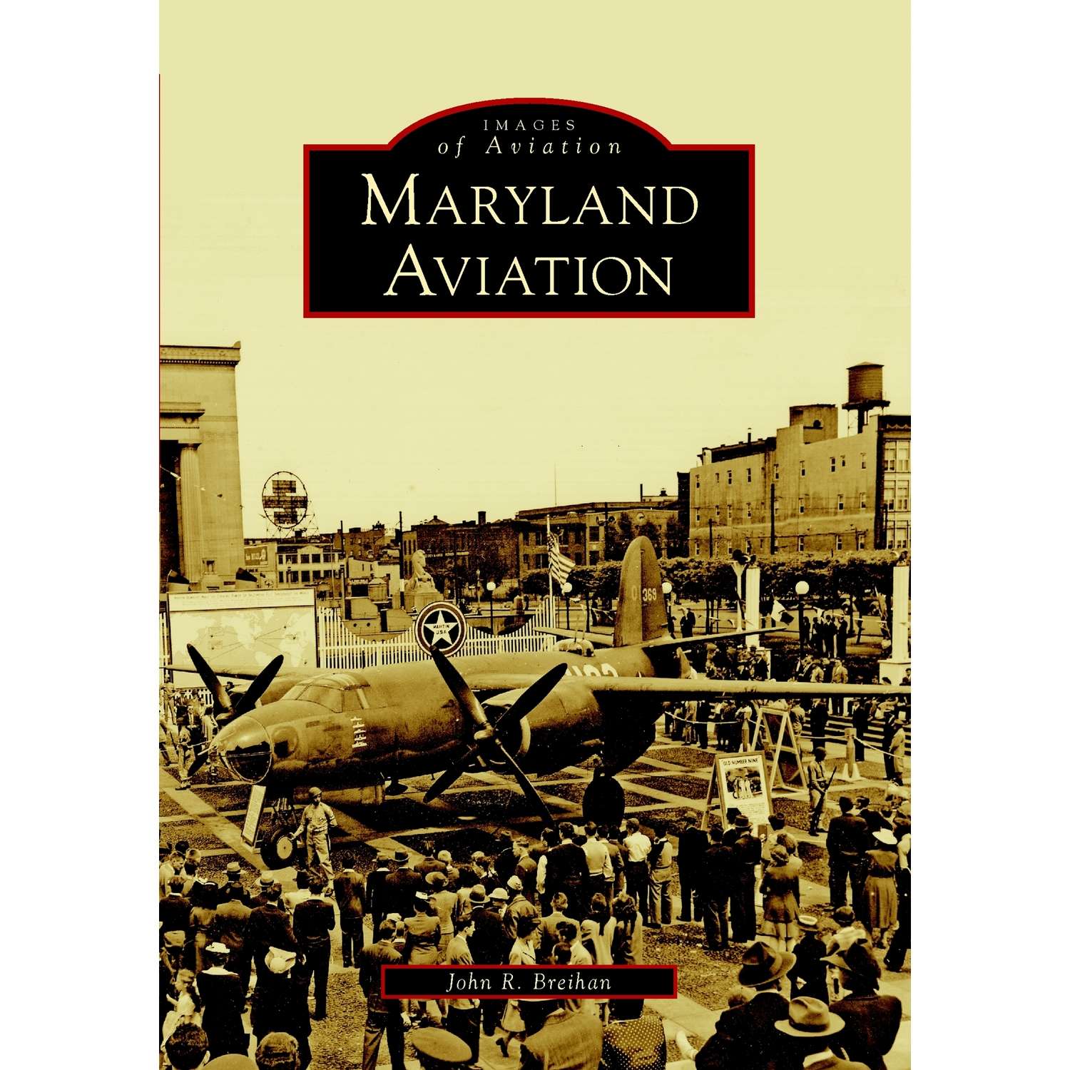 Arcadia Publishing Maryland Aviation History Book Mfr# 9780738567006 ...