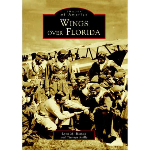 Arcadia Publishing Wings over Florida History Book - Ace Hardware