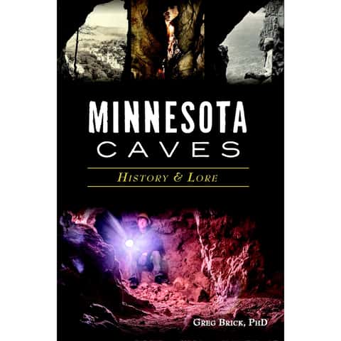 Arcadia Publishing Minnesota Caves History Book - Ace Hardware