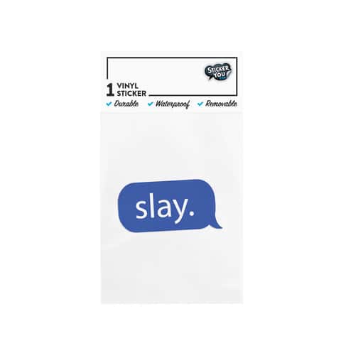 StickerYou Slay Sticker Vinyl 1 pk - Ace Hardware