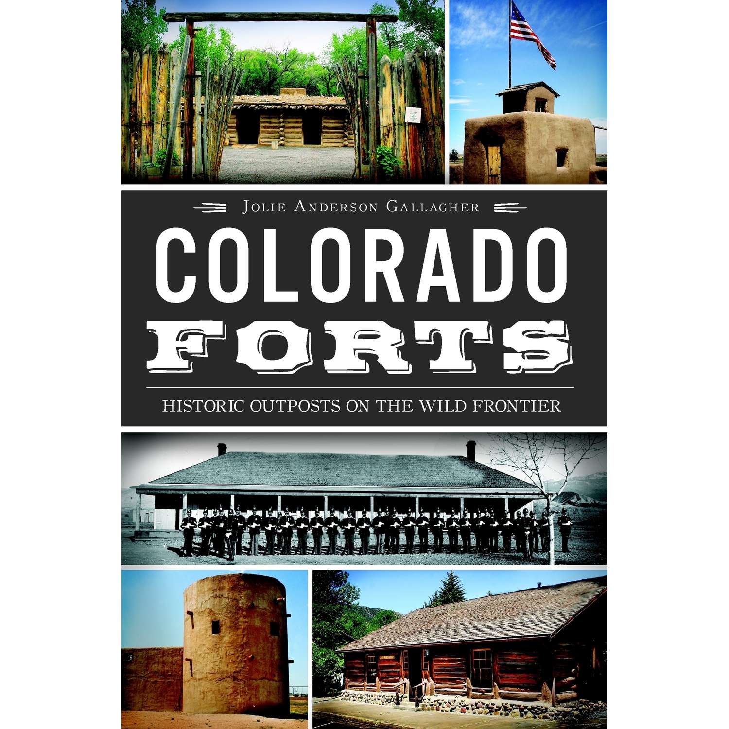 Arcadia Publishing Colorado Forts History Book - Ace Hardware