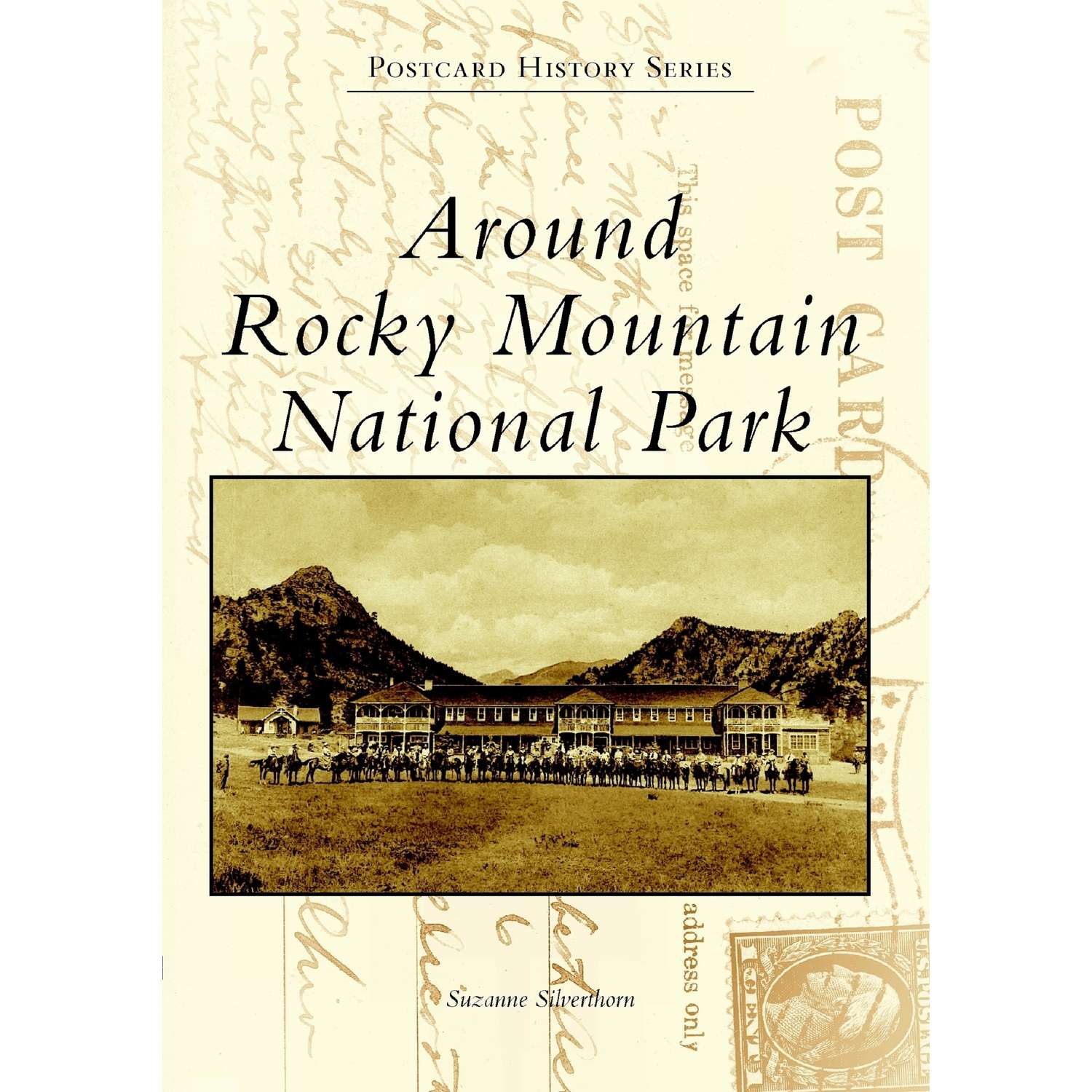 Arcadia Publishing Around Rocky Mountain National Park History Book ...