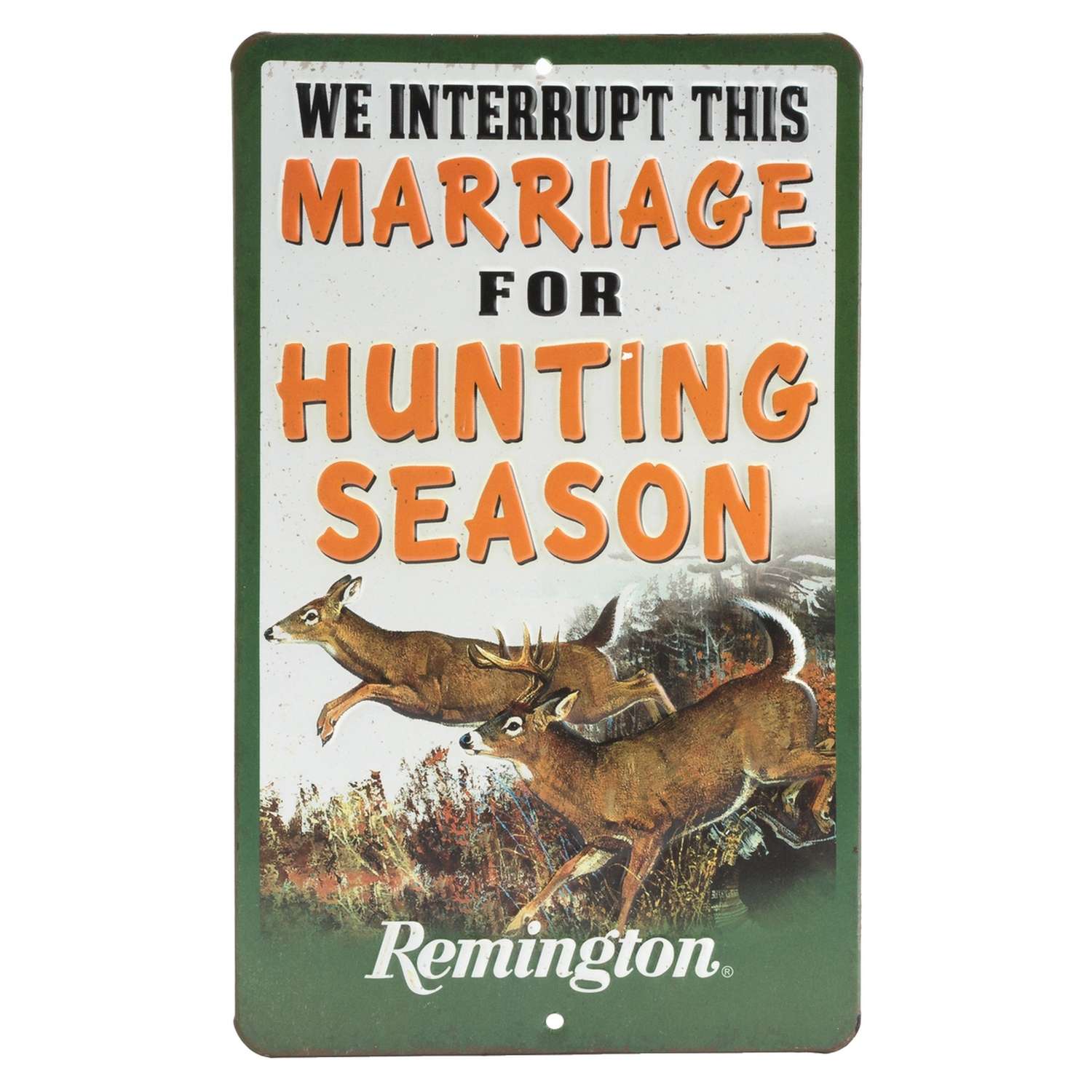 Open Road Brands Remington We Interrupt This Marriage For Hunting ...