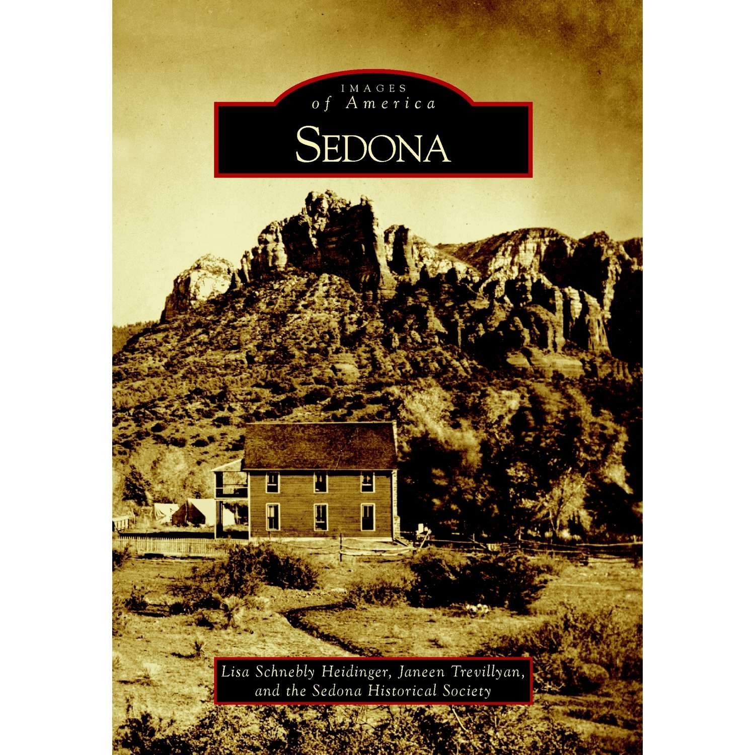 Arcadia Publishing Sedona History Book - Ace Hardware