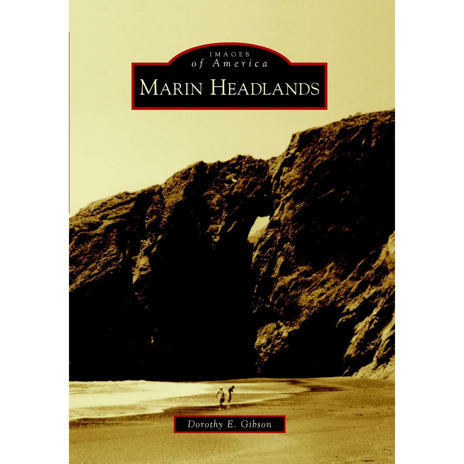 Arcadia Publishing Marin Headlands History Book - Ace Hardware